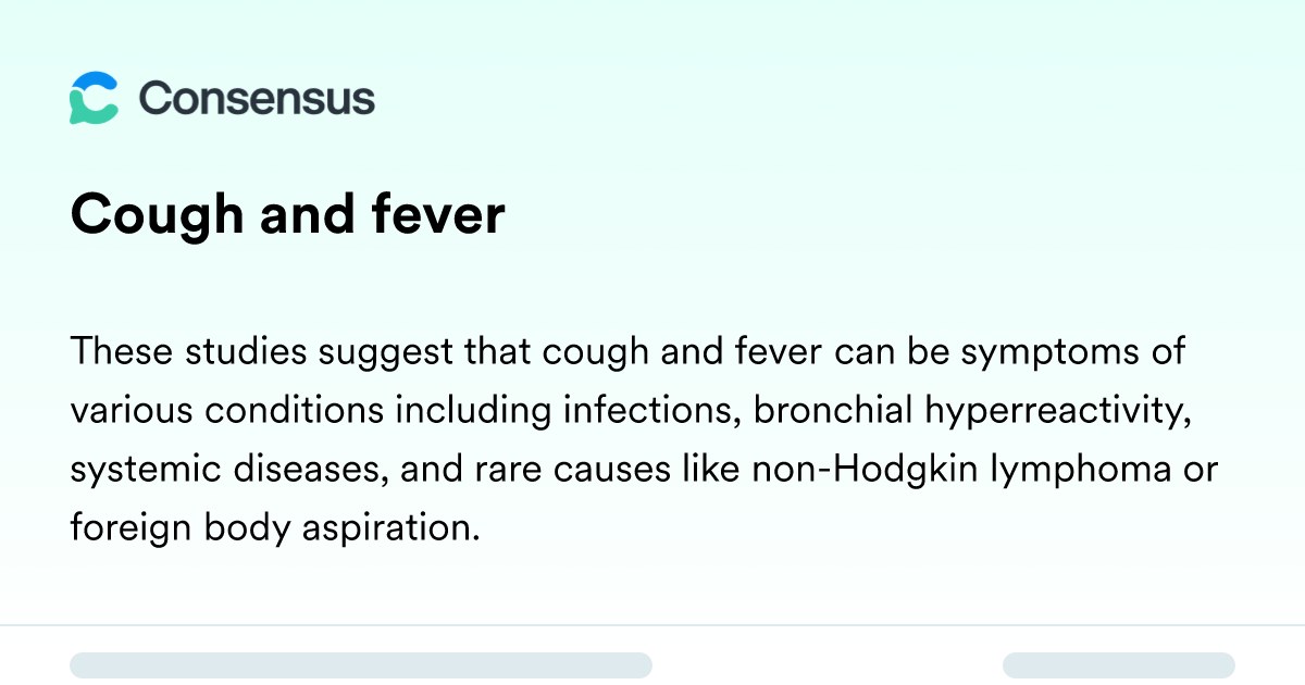 Cough And Fever - Consensus Academic Search Engine