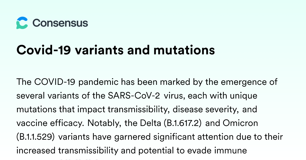 Covid-19 Variants And Mutations - Consensus Academic Search Engine