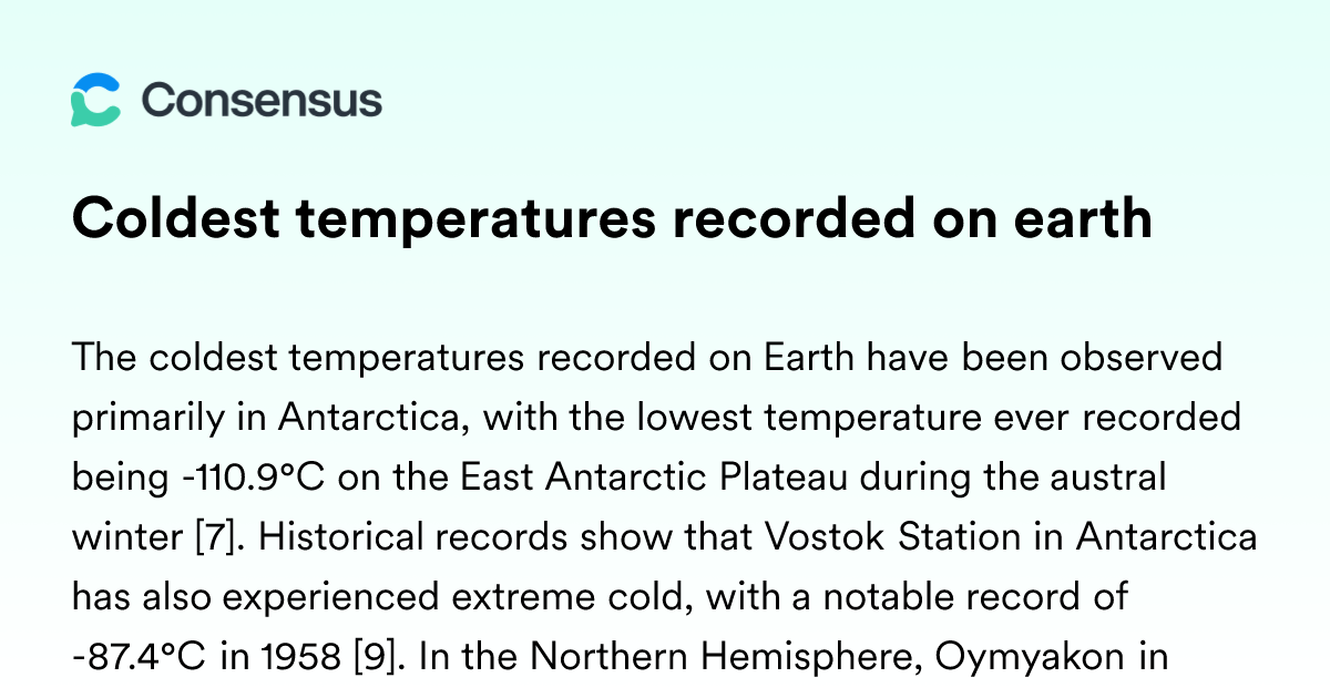 Coldest Temperatures Recorded On Earth - Consensus Academic Search Engine