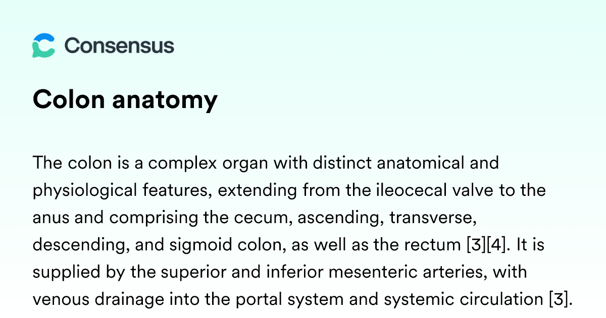 Colon Anatomy - Consensus Academic Search Engine