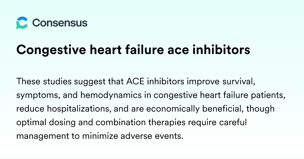 Congestive Heart Failure Ace Inhibitors - Consensus Academic Search Engine