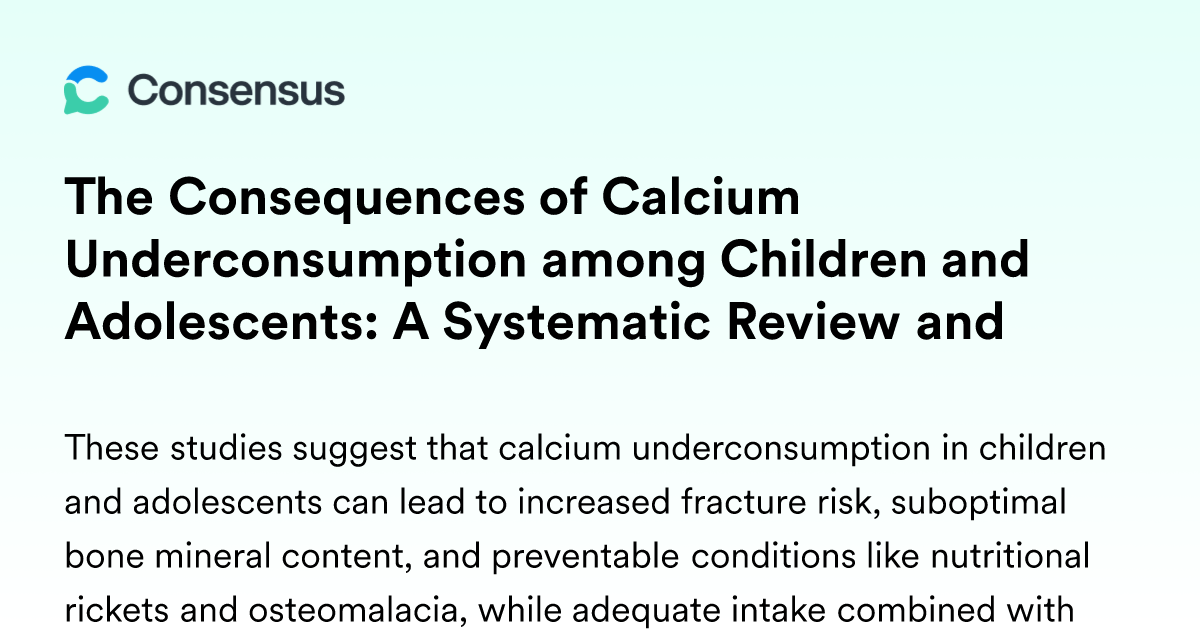 The Consequences Of Calcium Underconsumption Among Children And ...