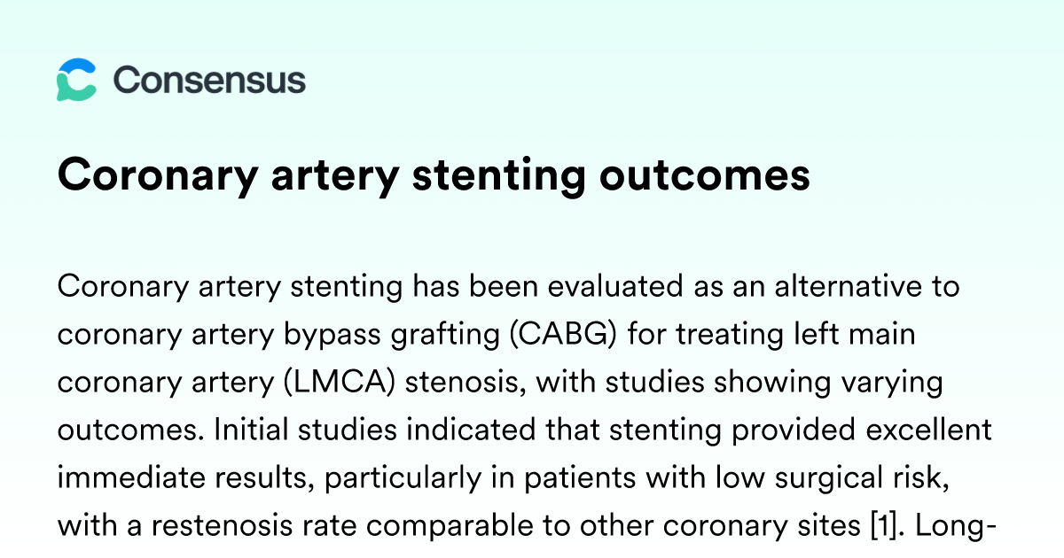 Coronary Artery Stenting Outcomes - Consensus Academic Search Engine