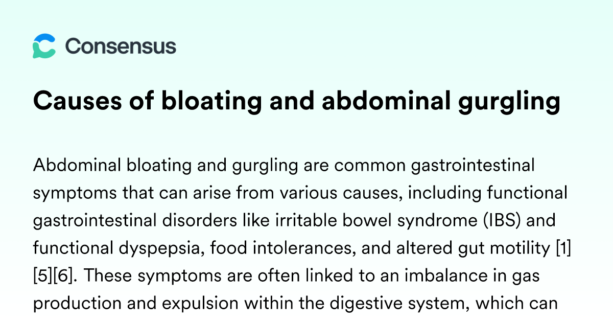 Causes Of Bloating And Abdominal Gurgling - Consensus Academic Search ...