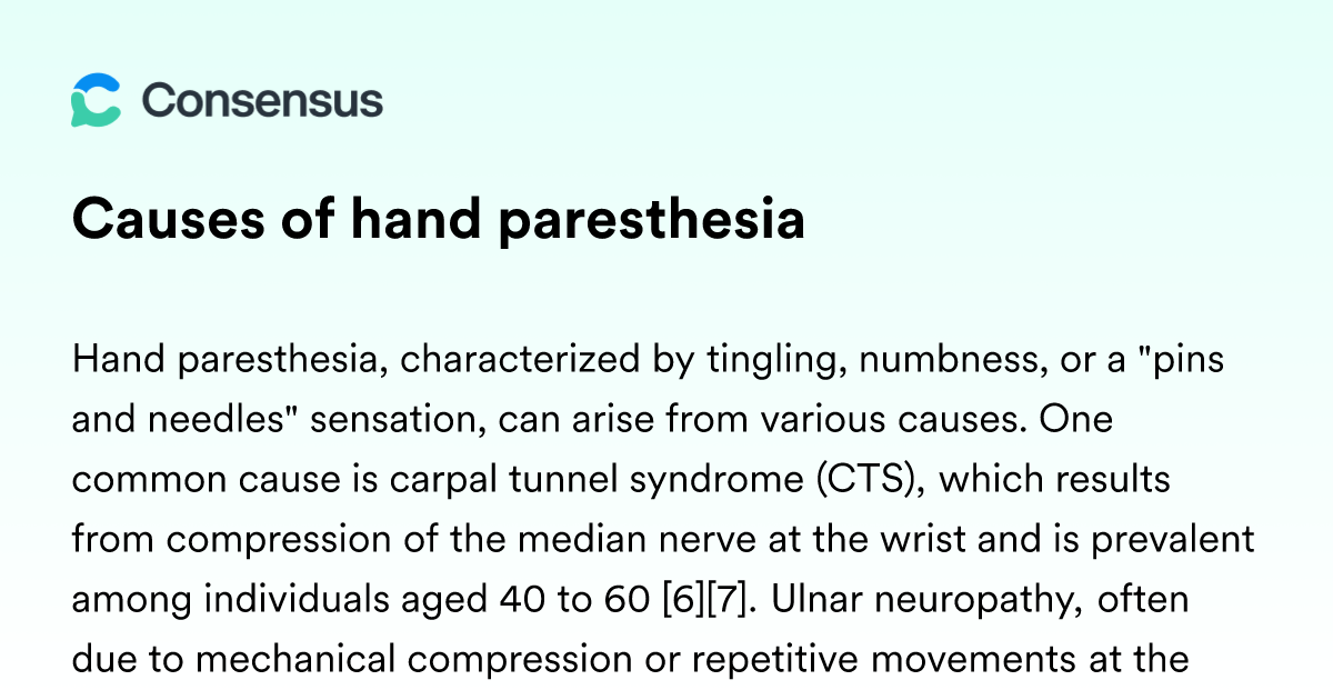 Causes Of Hand Paresthesia - Consensus Academic Search Engine
