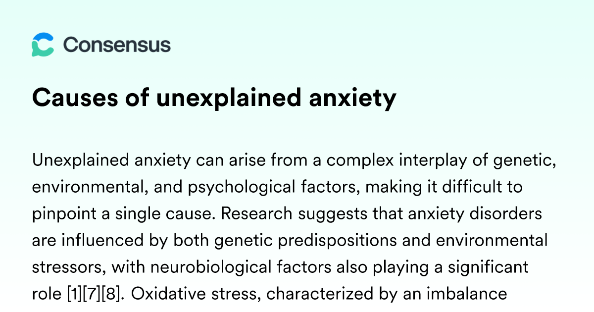 Causes Of Unexplained Anxiety - Consensus Academic Search Engine