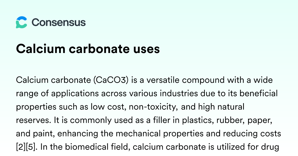 Calcium Carbonate Uses - Consensus Academic Search Engine