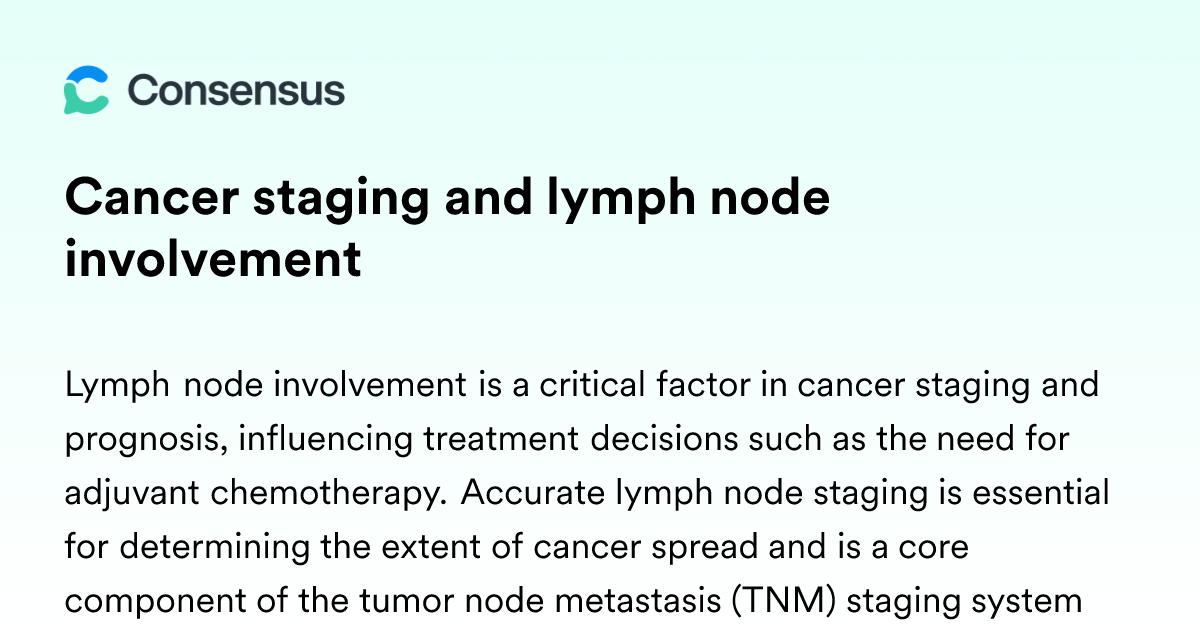 Cancer Staging And Lymph Node Involvement - Consensus Academic Search ...