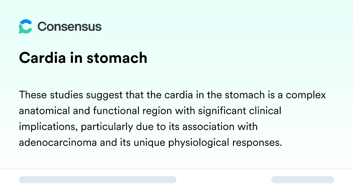 Cardia In Stomach - Consensus Academic Search Engine
