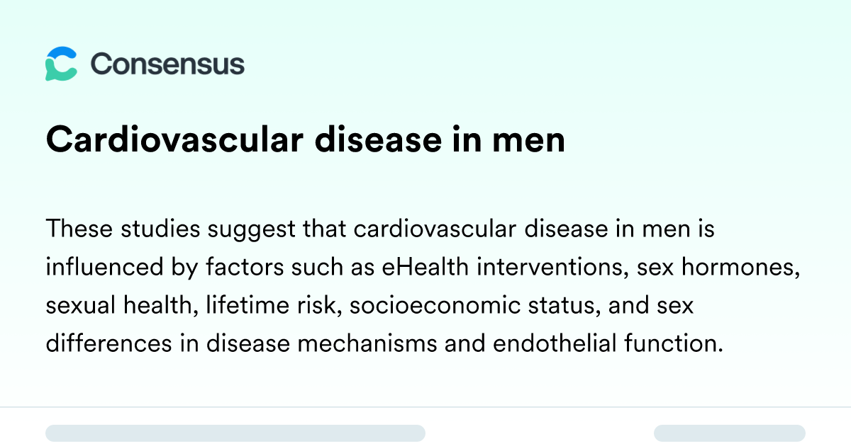 Cardiovascular Disease In Men - Consensus Academic Search Engine