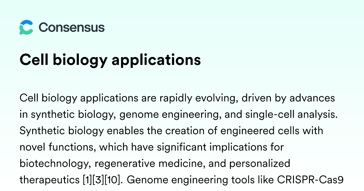 Cell Biology Applications - Consensus Academic Search Engine