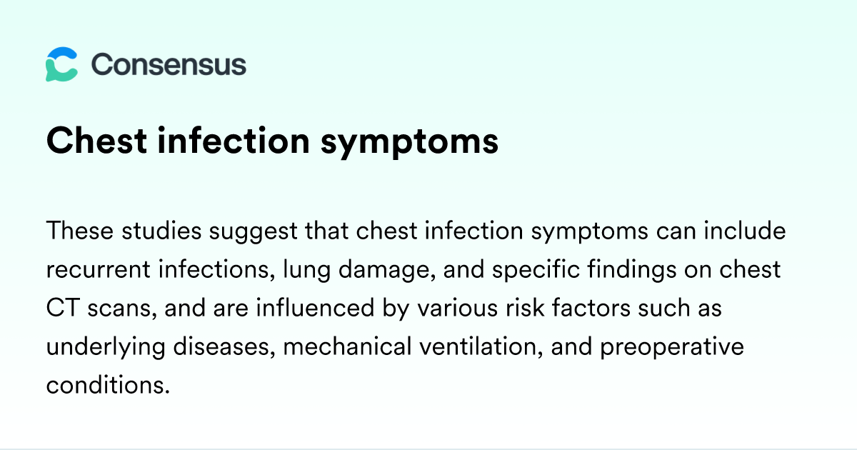 Chest Infection Symptoms - Consensus Academic Search Engine