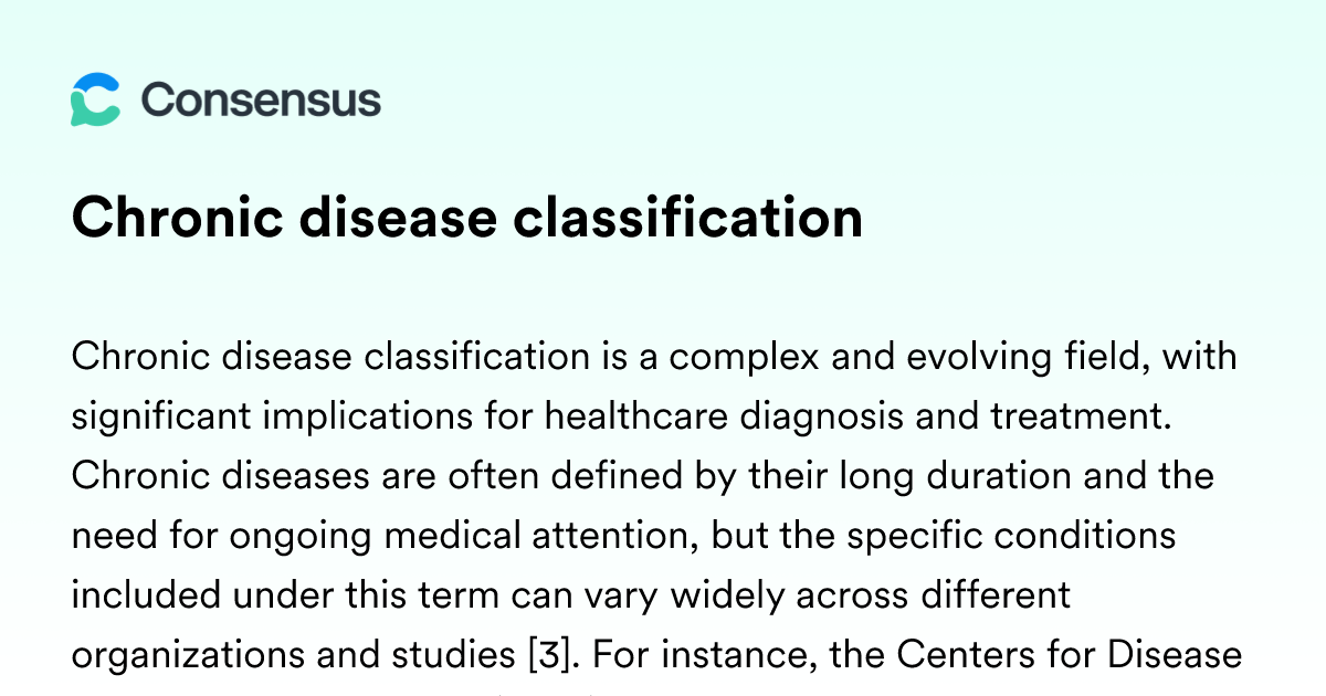 Chronic Disease Classification - Consensus Academic Search Engine