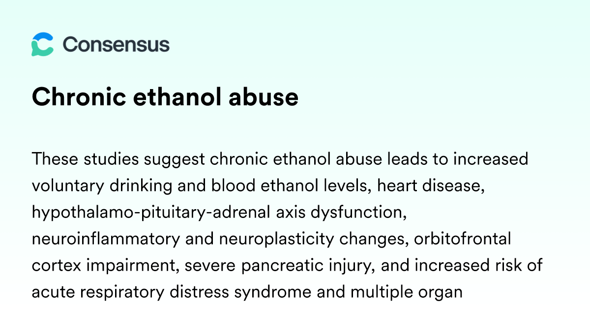 Chronic Ethanol Abuse - Consensus Academic Search Engine