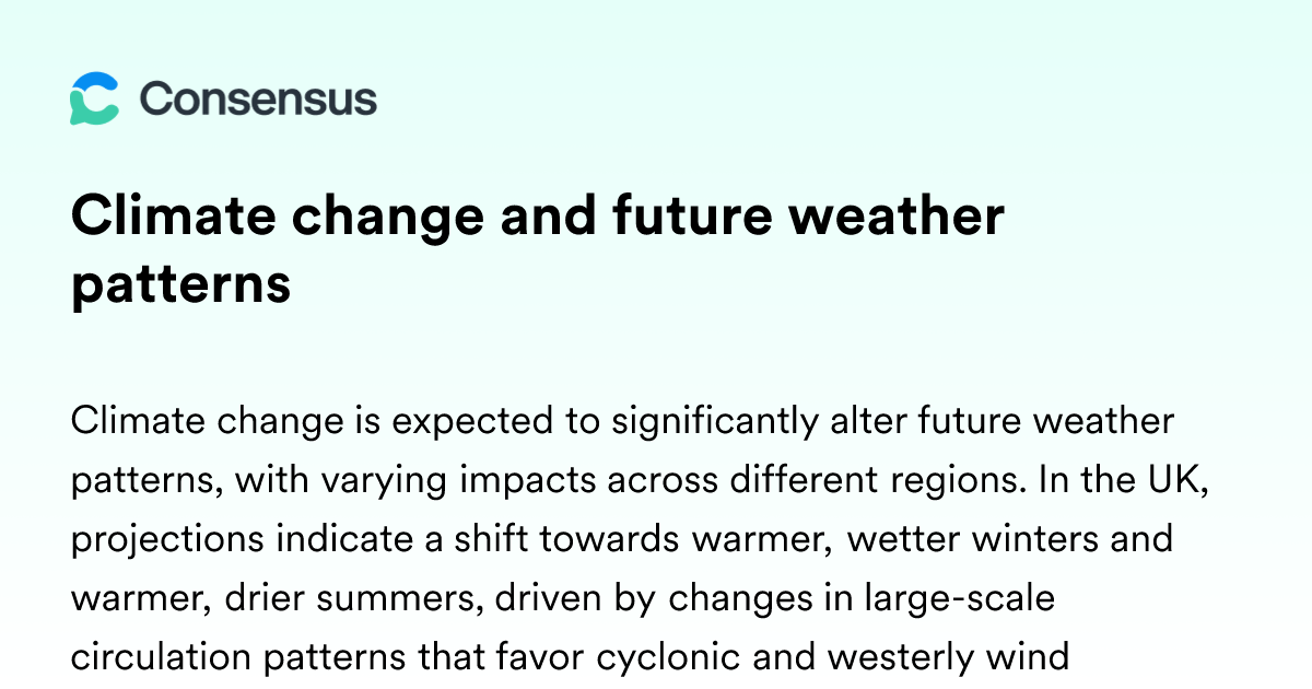 Climate Change And Future Weather Patterns - Consensus Academic Search ...