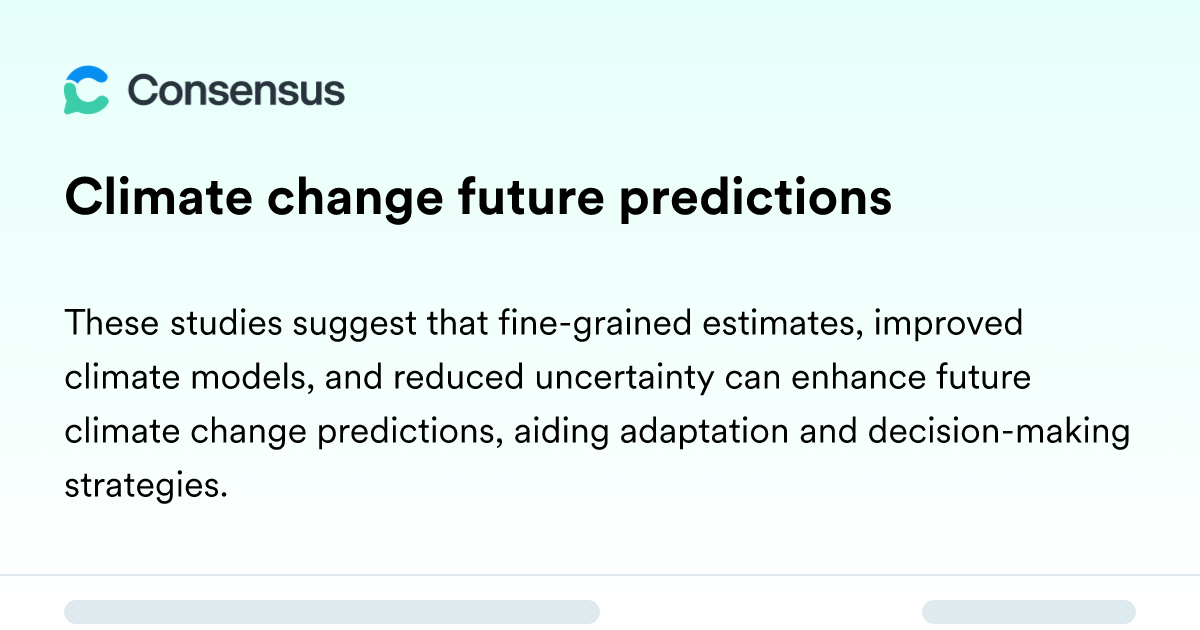 Climate Change Future Predictions - Consensus Academic Search Engine