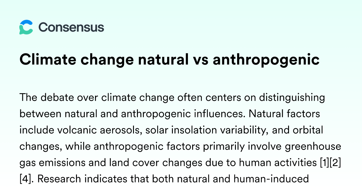 Climate Change Natural Vs Anthropogenic - Consensus Academic Search Engine