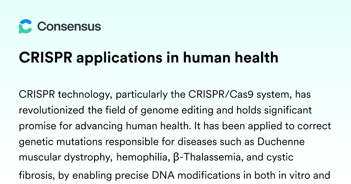 CRISPR Applications In Human Health - Consensus Academic Search Engine