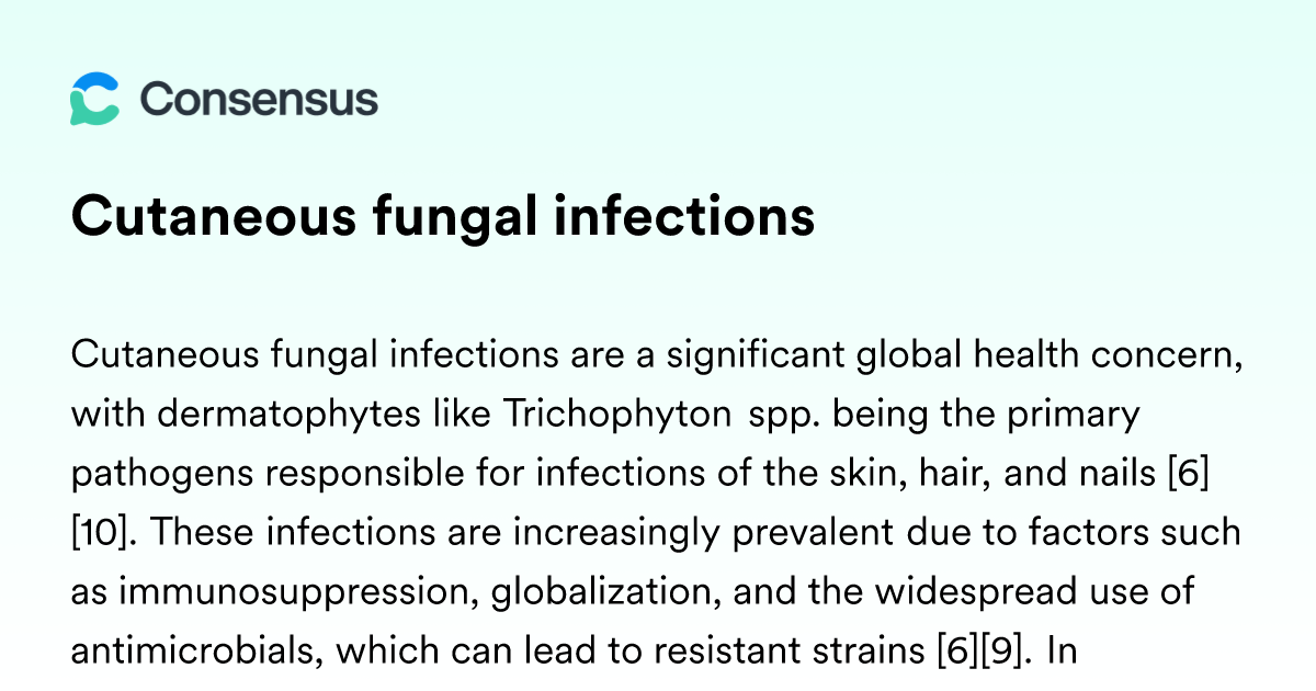 Cutaneous Fungal Infections - Consensus Academic Search Engine