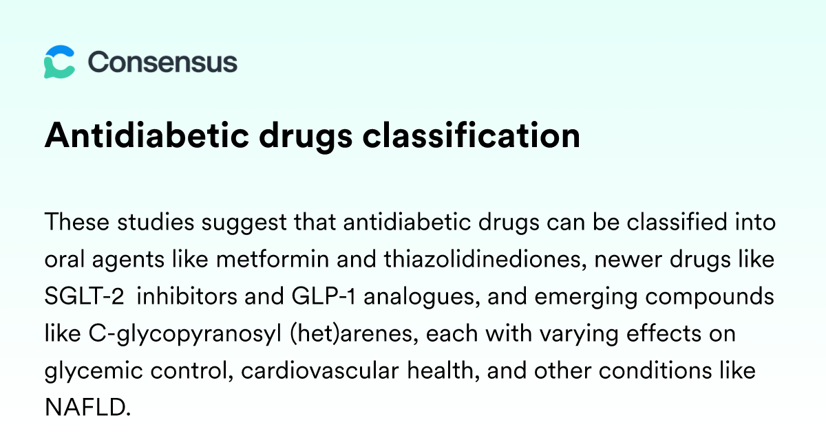 Antidiabetic Drugs Classification - Consensus Academic Search Engine
