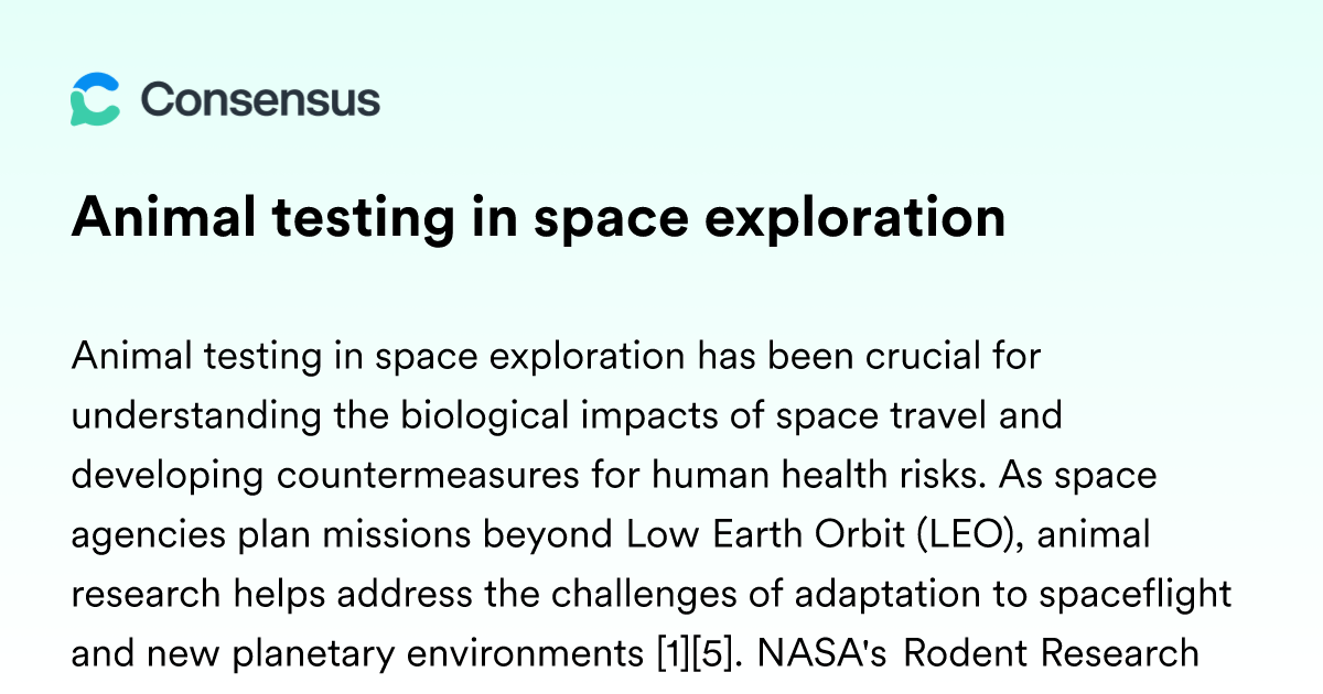 Animal Testing In Space Exploration - Consensus Academic Search Engine