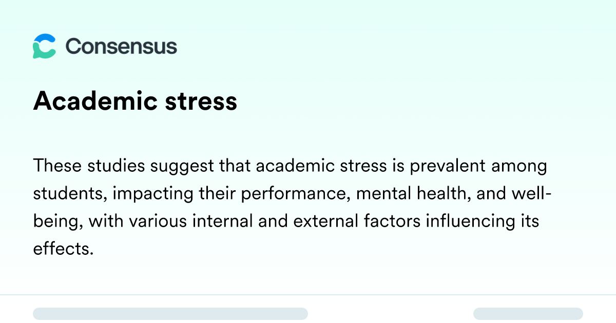 Academic Stress - Consensus Academic Search Engine