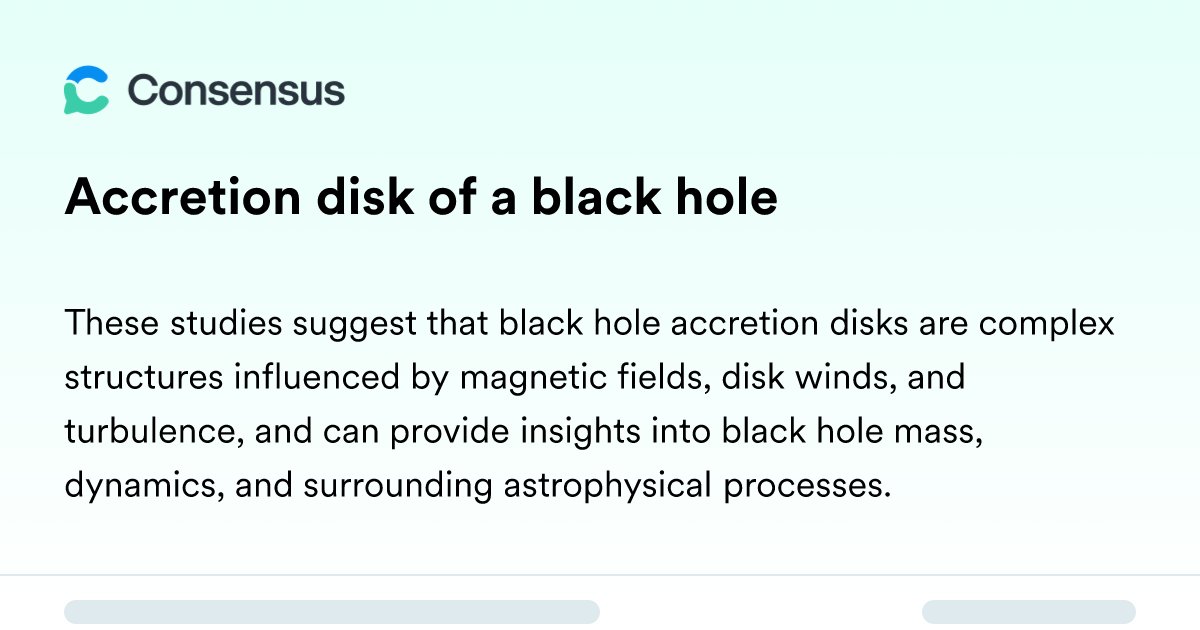 Accretion Disk Of A Black Hole - Consensus Academic Search Engine
