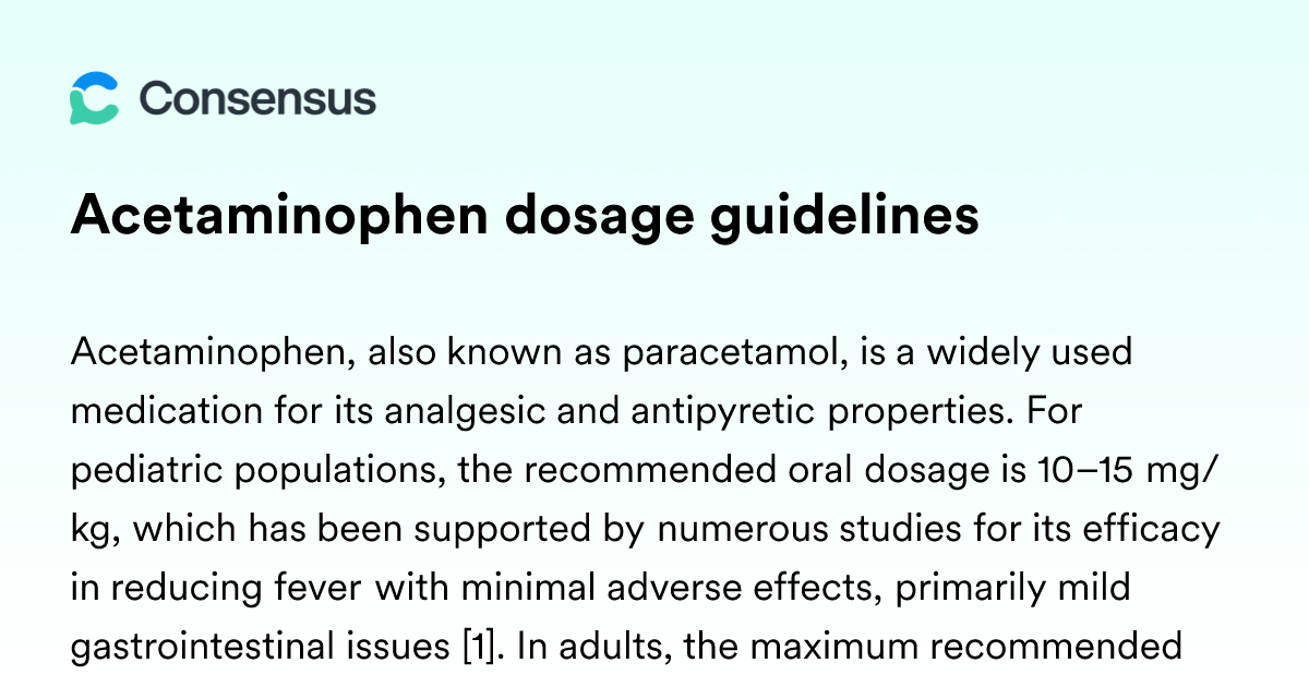 Acetaminophen Dosage Guidelines - Consensus Academic Search Engine