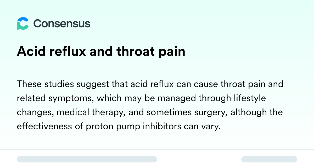 Acid Reflux And Throat Pain - Consensus Academic Search Engine