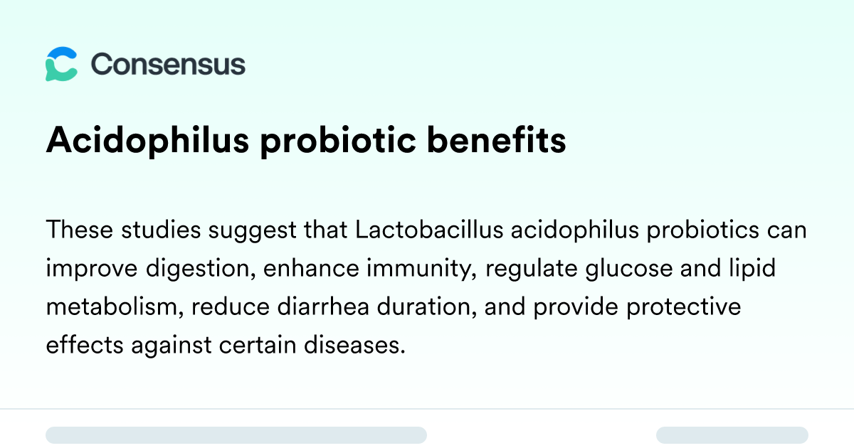 Acidophilus Probiotic Benefits - Consensus Academic Search Engine