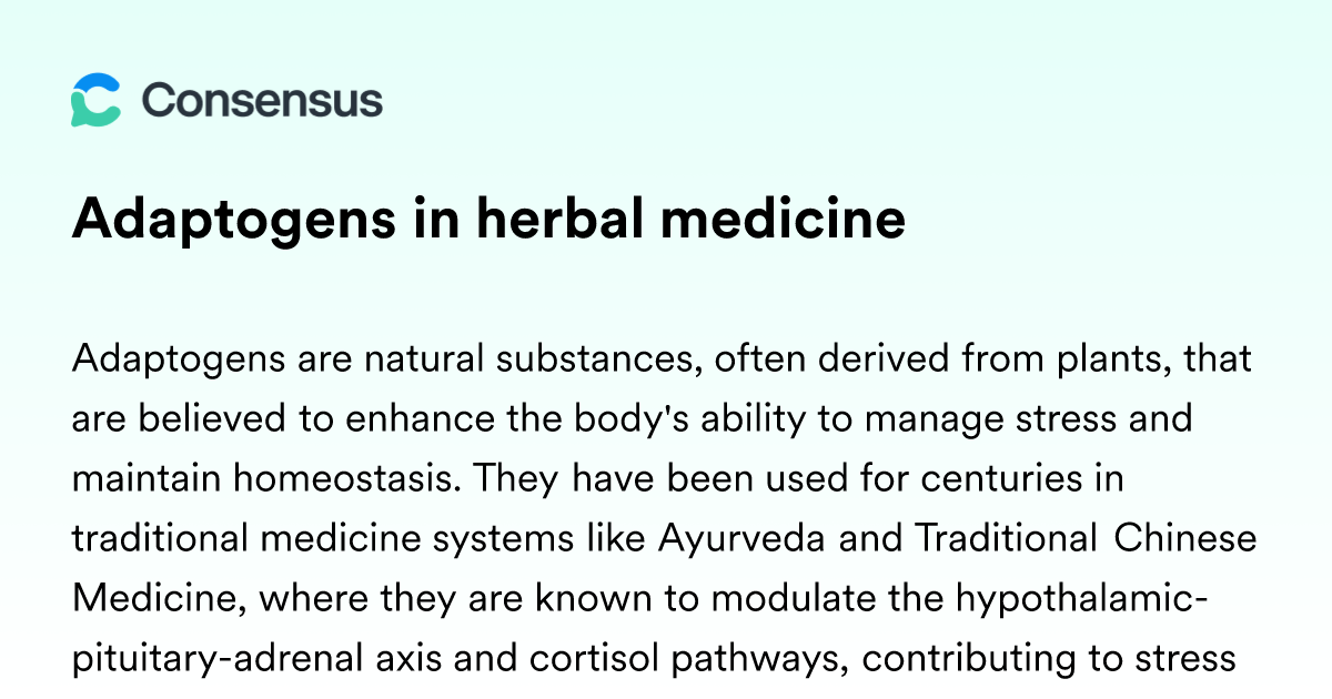 Adaptogens In Herbal Medicine - Consensus Academic Search Engine