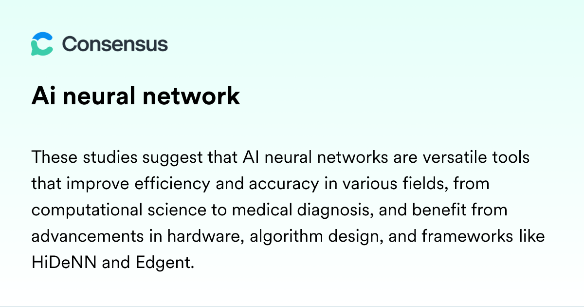 Ai Neural Network - Consensus Academic Search Engine