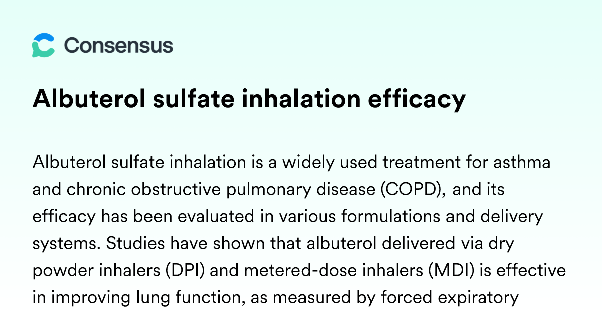 Albuterol Sulfate Inhalation Efficacy - Consensus Academic Search Engine