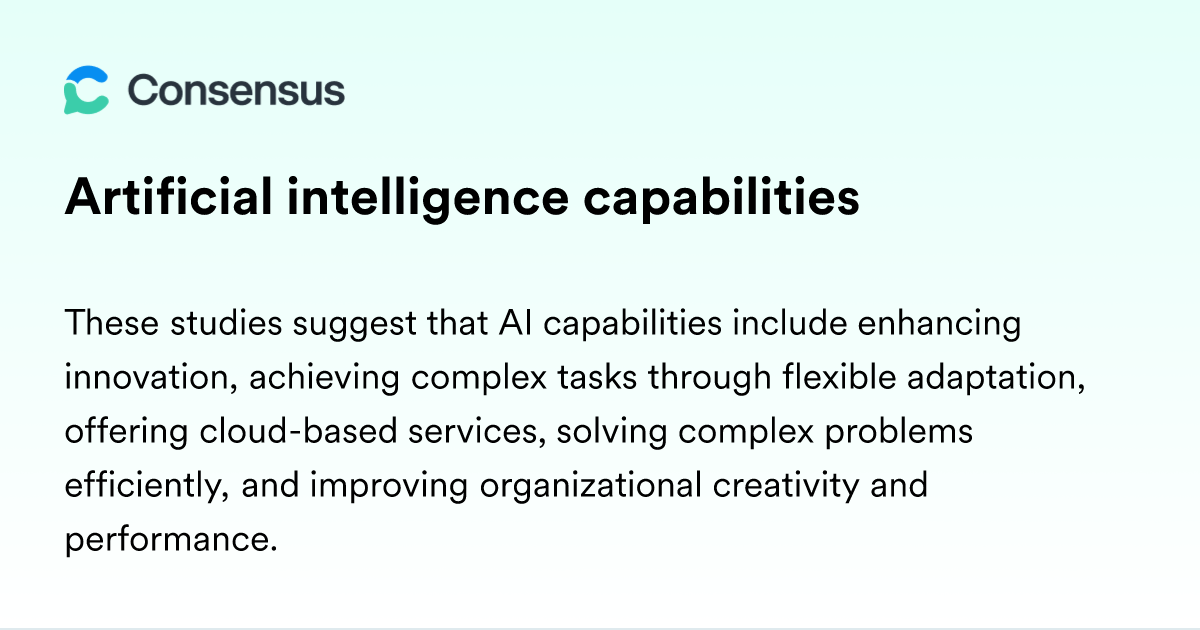 Artificial Intelligence Capabilities - Consensus Academic Search Engine