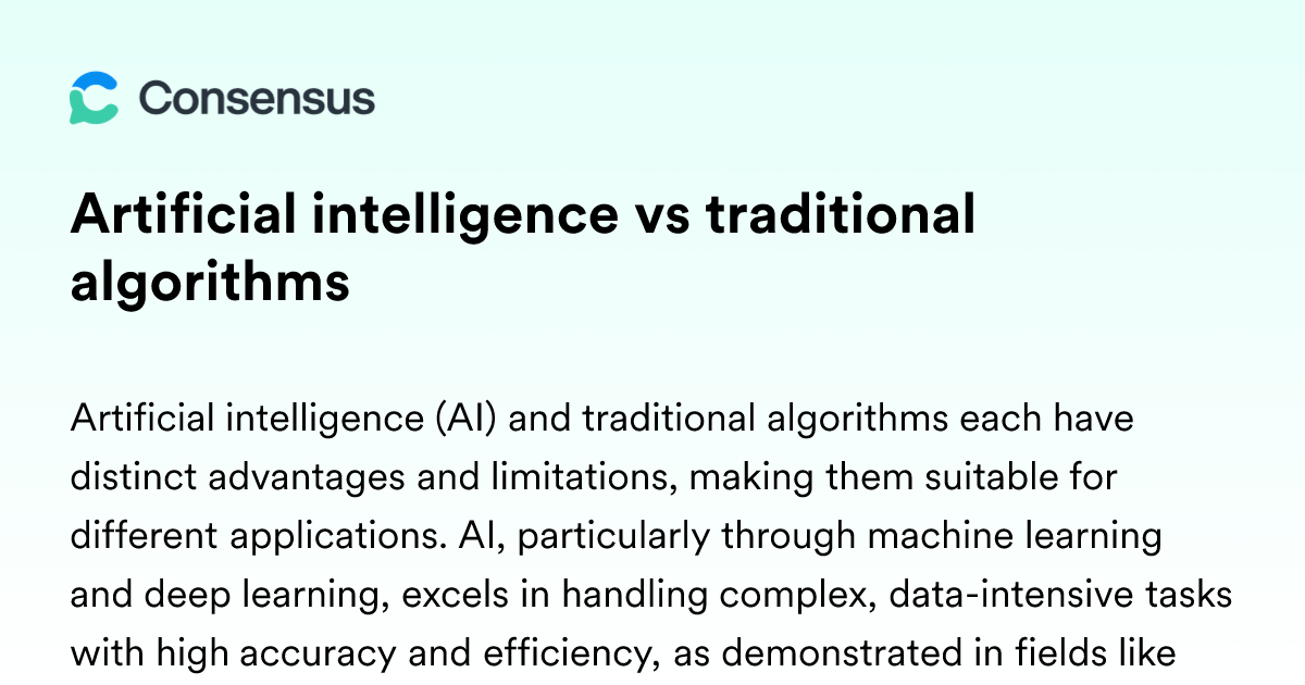 Artificial Intelligence Vs Traditional Algorithms - Consensus Academic ...