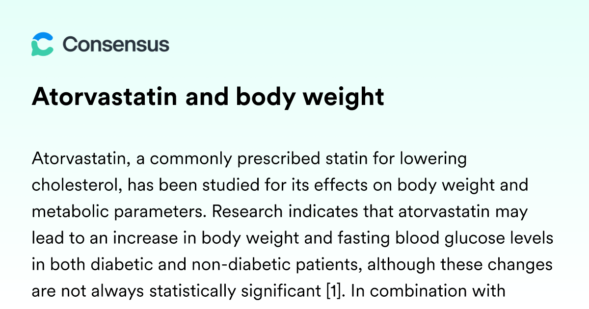 Atorvastatin And Body Weight - Consensus Academic Search Engine