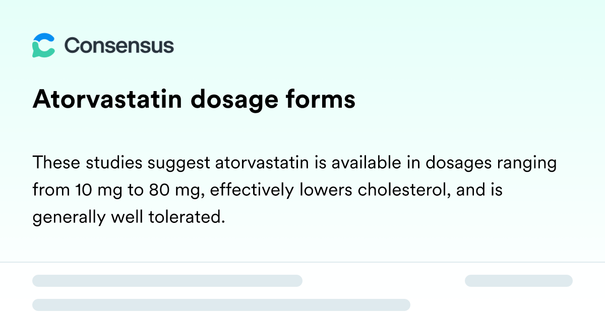 Atorvastatin Dosage Forms - Consensus Academic Search Engine