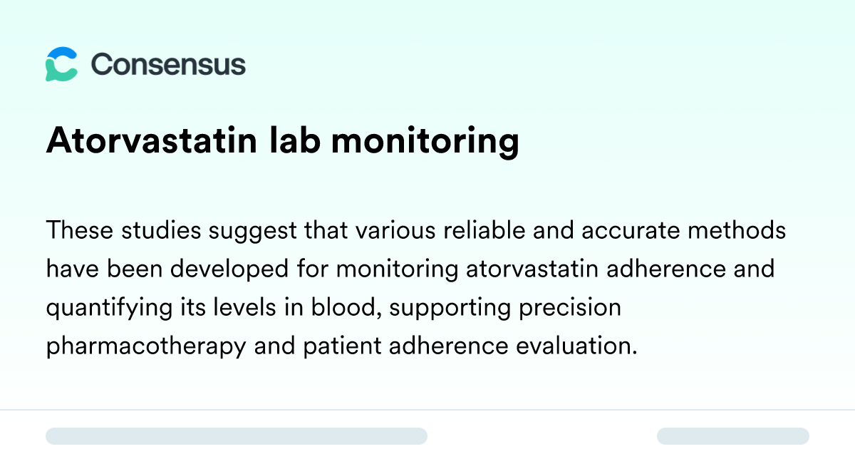 Atorvastatin Lab Monitoring - Consensus Academic Search Engine