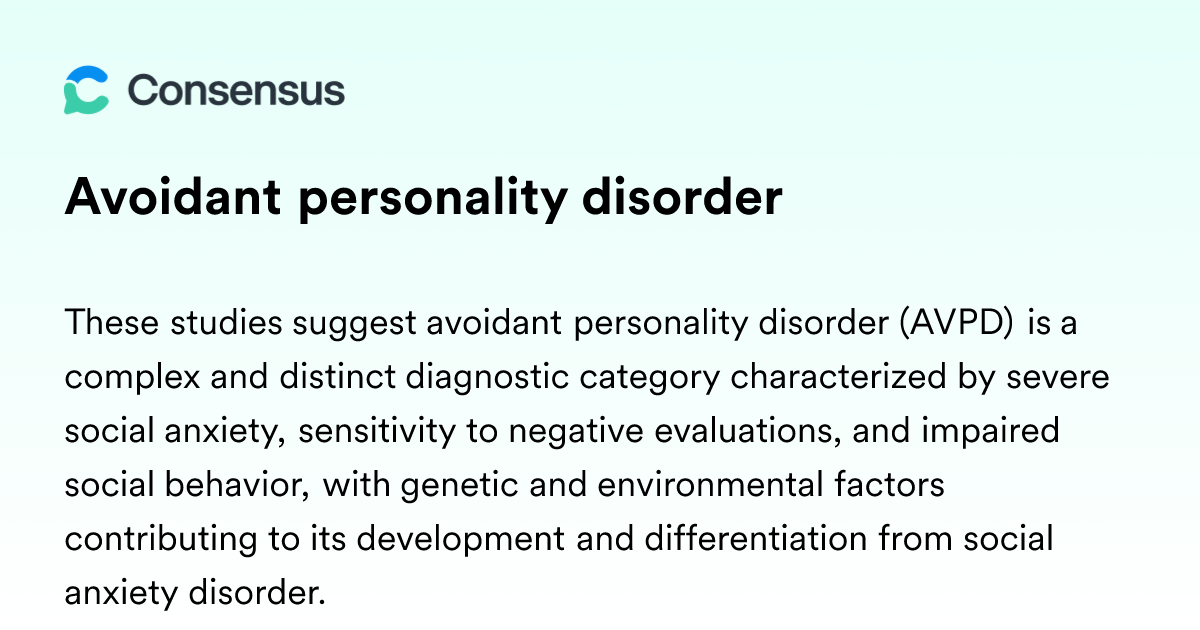 Avoidant Personality Disorder - Consensus Academic Search Engine