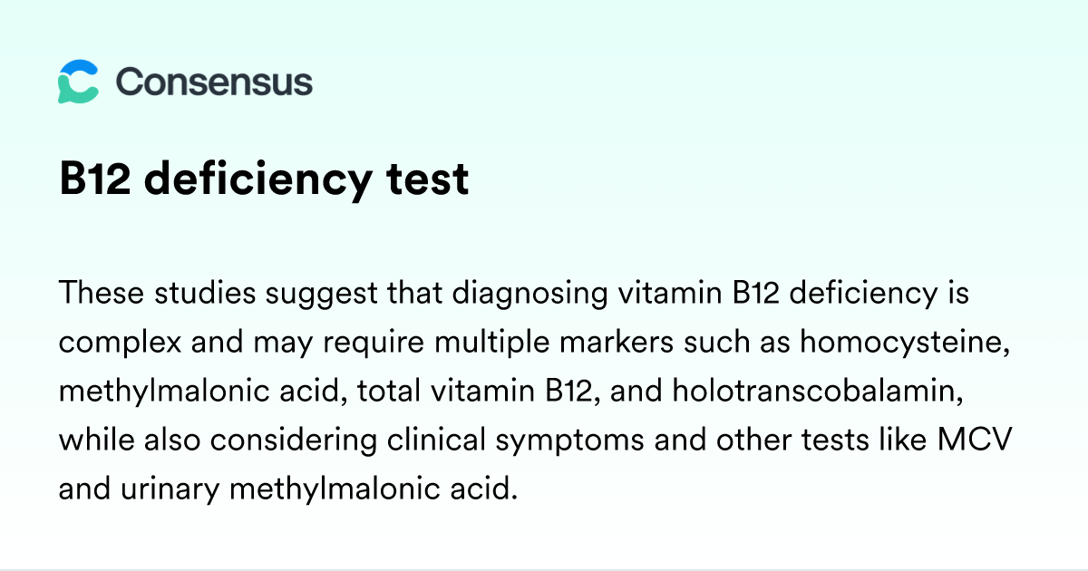 B12 Deficiency Test - Consensus Academic Search Engine