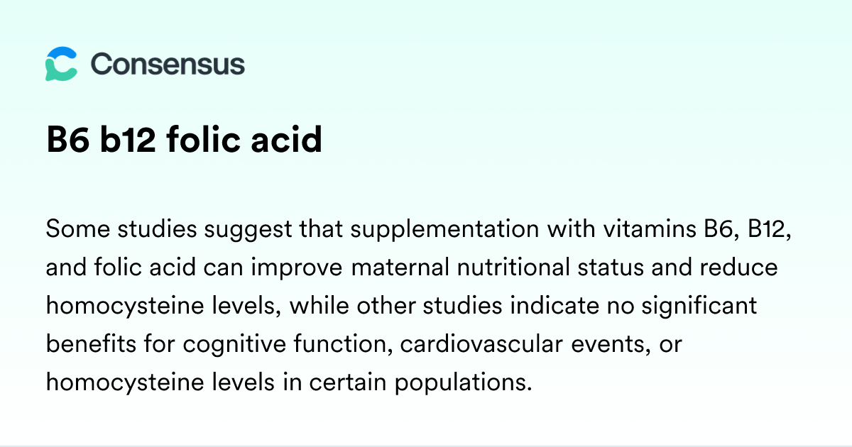 B6 B12 Folic Acid - Consensus Academic Search Engine