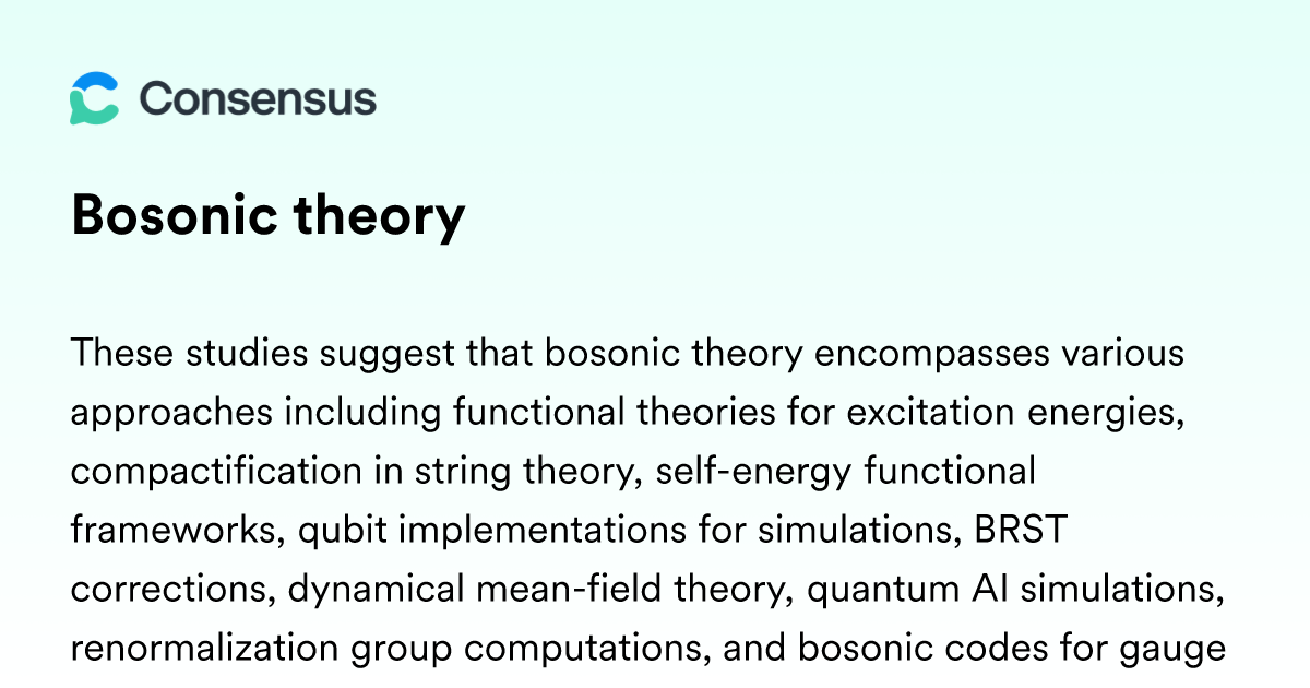 Bosonic Theory - Consensus Academic Search Engine
