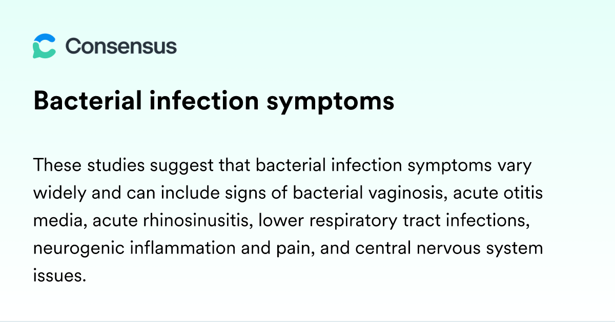 Bacterial Infection Symptoms - Consensus Academic Search Engine