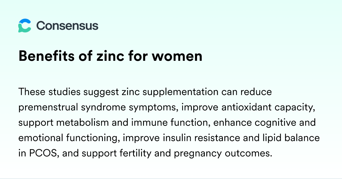 Benefits Of Zinc For Women - Consensus Academic Search Engine