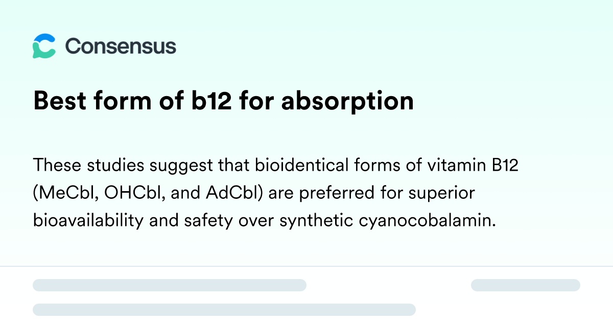 Best Form Of B12 For Absorption - Consensus Academic Search Engine