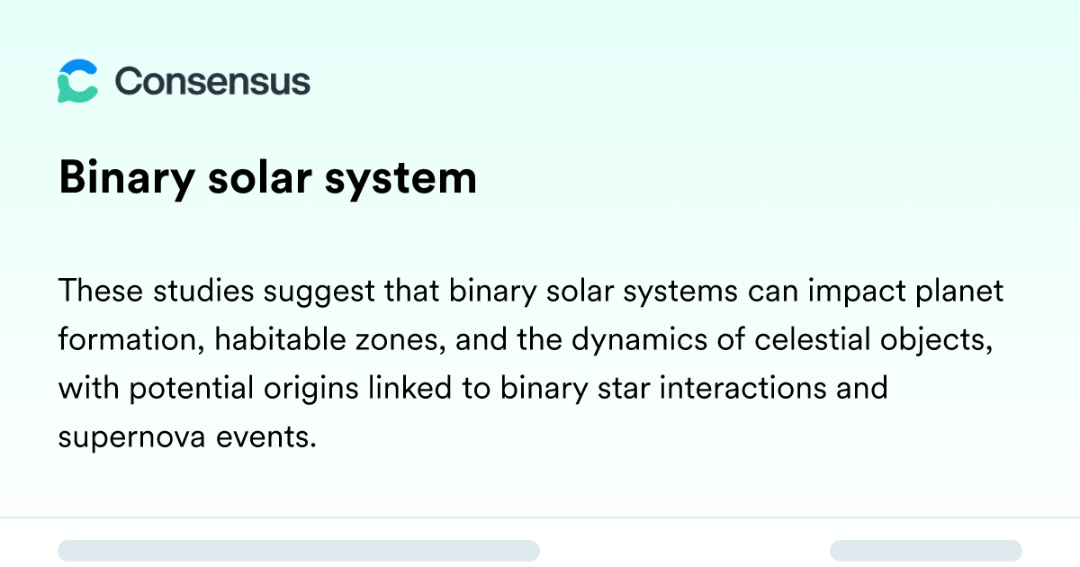 Binary Solar System - Consensus Academic Search Engine