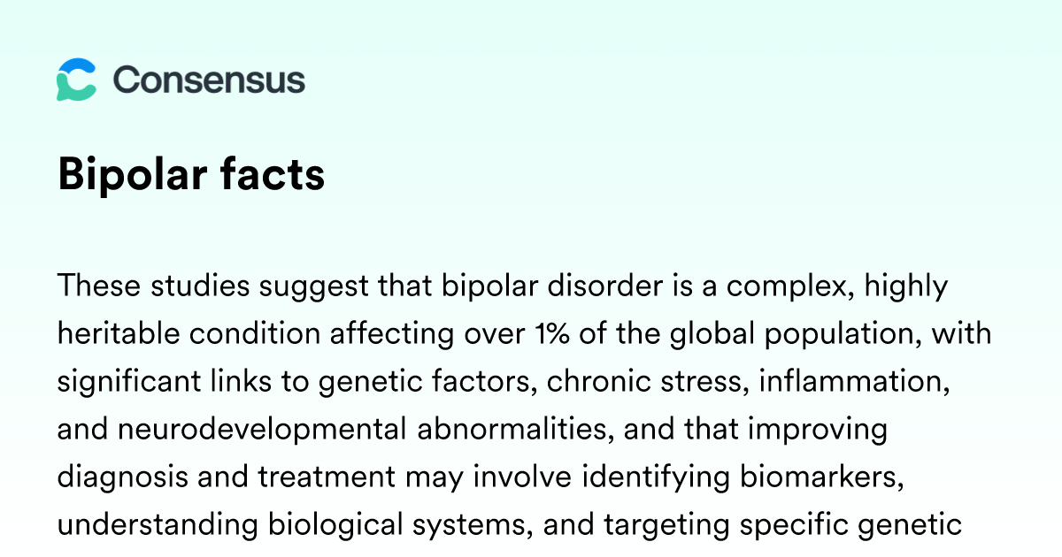 Bipolar Facts - Consensus Academic Search Engine