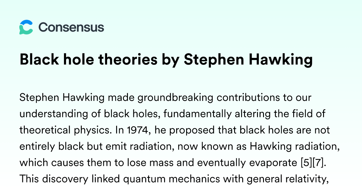 Black Hole Theories By Stephen Hawking - Consensus Academic Search Engine