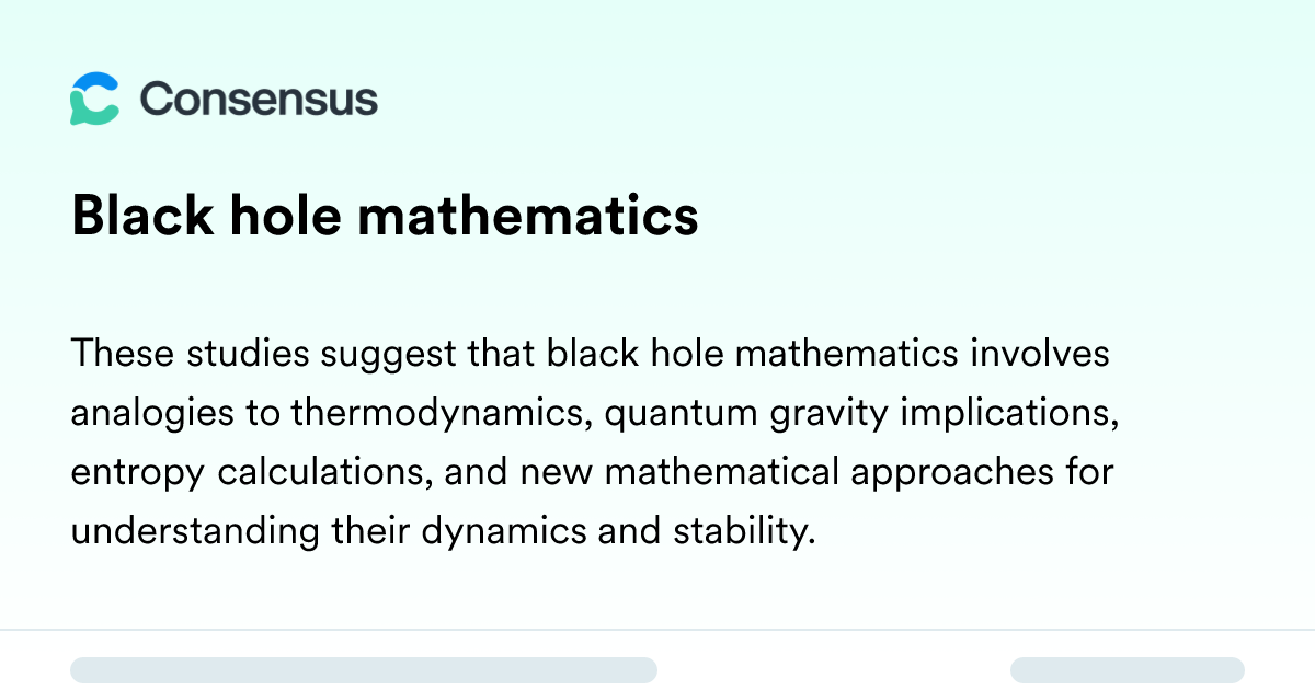 Black Hole Mathematics - Consensus Academic Search Engine