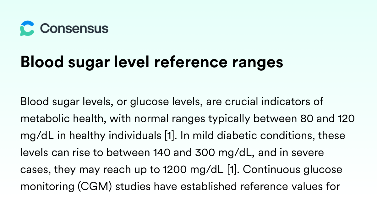 Blood Sugar Level Reference Ranges - Consensus Academic Search Engine